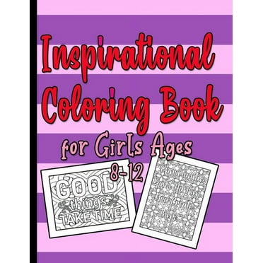 Inspirational Quotes Coloring Book for Girls: Motivational Coloring ...