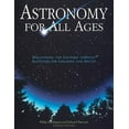 Astronomy for All Ages: Discovering the Universe Through Activities for ...