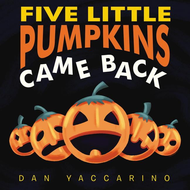 Five Little Pumpkins Came Back (Board Book) - Walmart.com