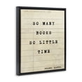 Stupell Industries Many Books & Little Time Black Framed Floater Canvas ...