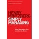 Simply Managing : What Managers Do # and Can Do Better (Paperback ...
