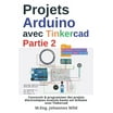 Arduino: The Ultimate Guide to Arduino for Beginners Including Arduino ...