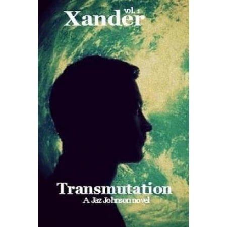 Xander: vol.1 Transmutation (The Athena Universe) | Walmart Canada