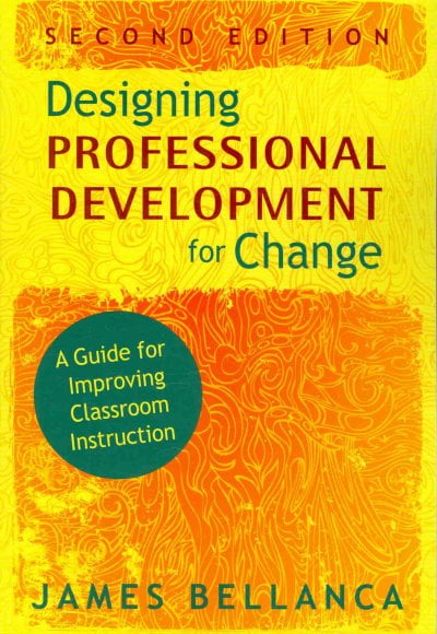 Pre-Owned Designing Professional Development for Change: A Guide for ...