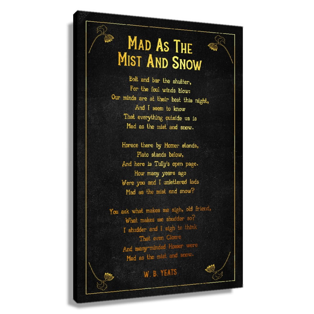 Mad As The Mist And Snow Poem Wall Decor W. B. Yeats Quote Wall Art ...