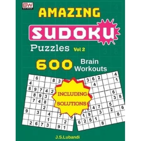 AMAZING SUDOKU Puzzles Vol 2 (600 Brain workouts) (Amazing Sudoku ...