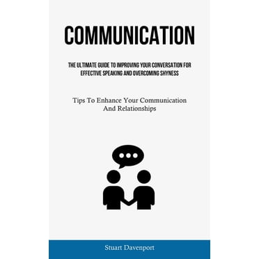 Social Skills: Improve Your Conversations : The Essential Guidebook on ...