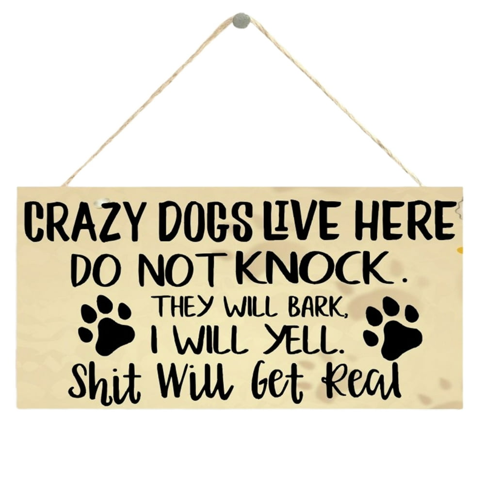 Windfall Crazy Dog Live Here Sign, Beware of Dog Sign, Wooden Sign Easy ...