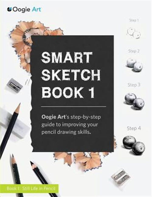 Pre-Owned Smart Sketch Book 1: Oogie Art's Step-By-Step Guide to Pencil ...