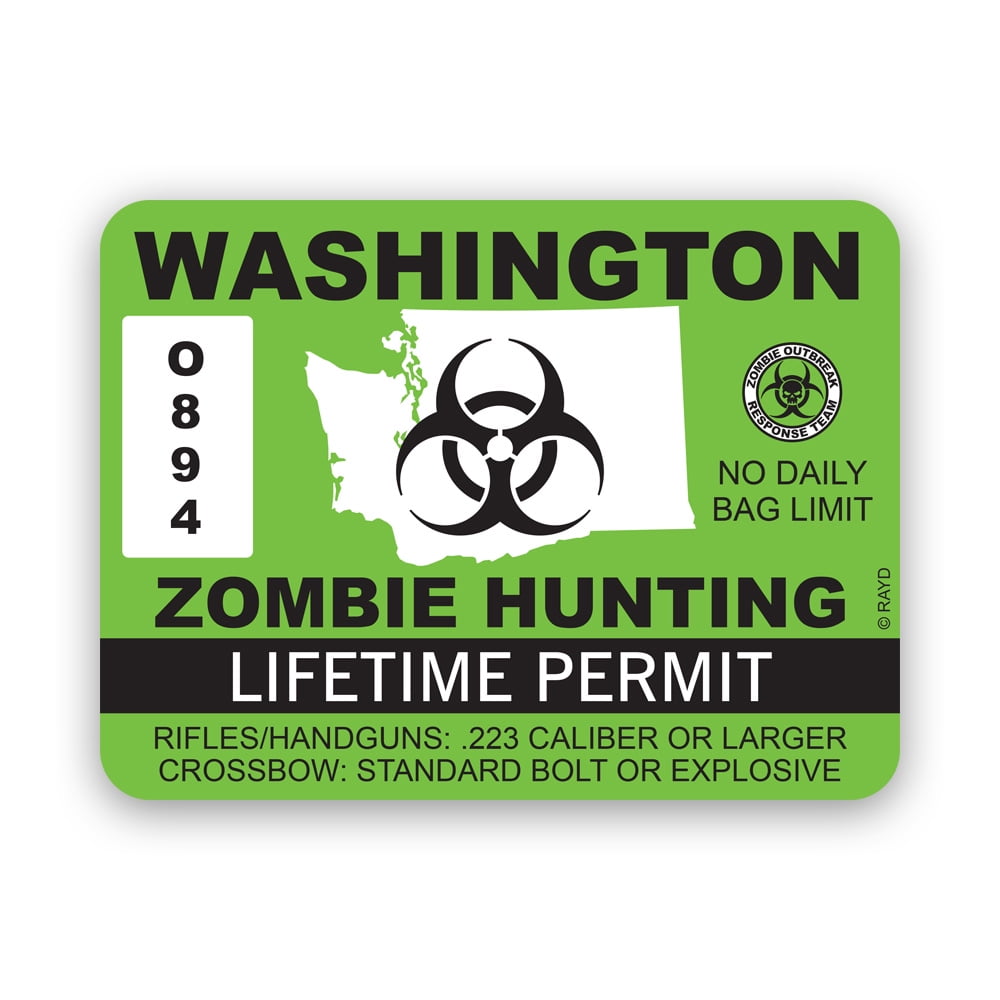Washington Zombie Hunting Permit Sticker Decal - Self Adhesive Vinyl ...