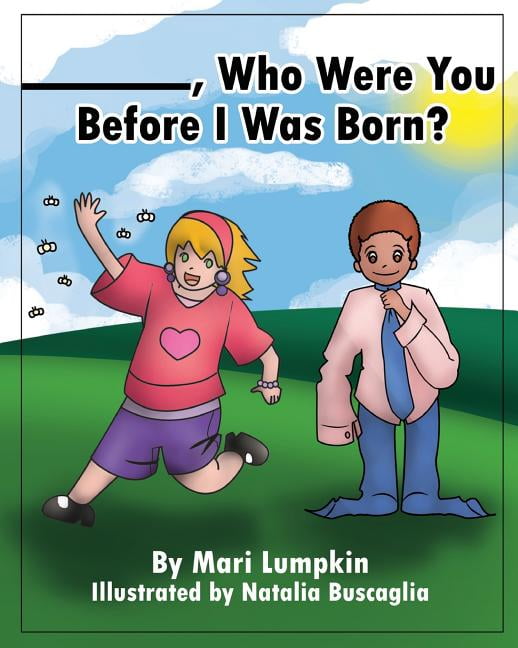 Who Were You Before I Was Born? (Paperback) - Walmart.com