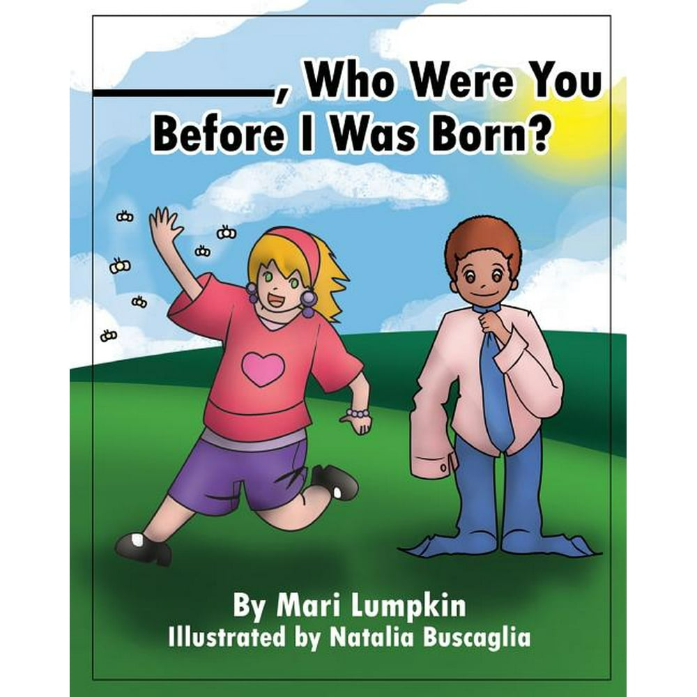 Who Were You Before I Was Born? (Paperback) - Walmart.com - Walmart.com
