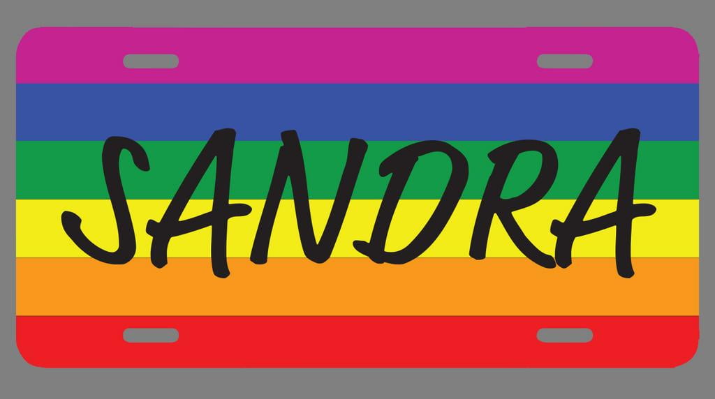 Sandra Name Pride Flag Style License Plate Tag Vanity Novelty Metal ...
