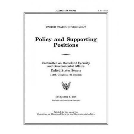 United States Government Policy and Supporting Positions, December 1 ...