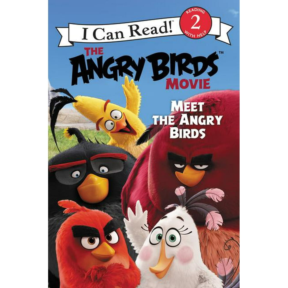 I Can Read Level 2: The Angry Birds Movie: Meet the Angry Birds ...