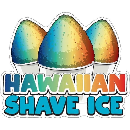SignMission D-DC-12 Hawaiian Shave Ice19 12 in. Hawaiian Shave Ice ...
