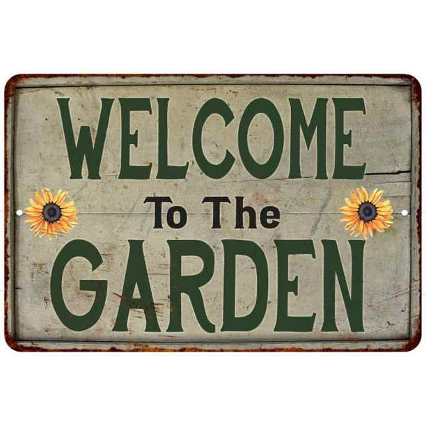 Welcome to the Garden Vintage Look Garden Chic 8x12 Metal Sign ...