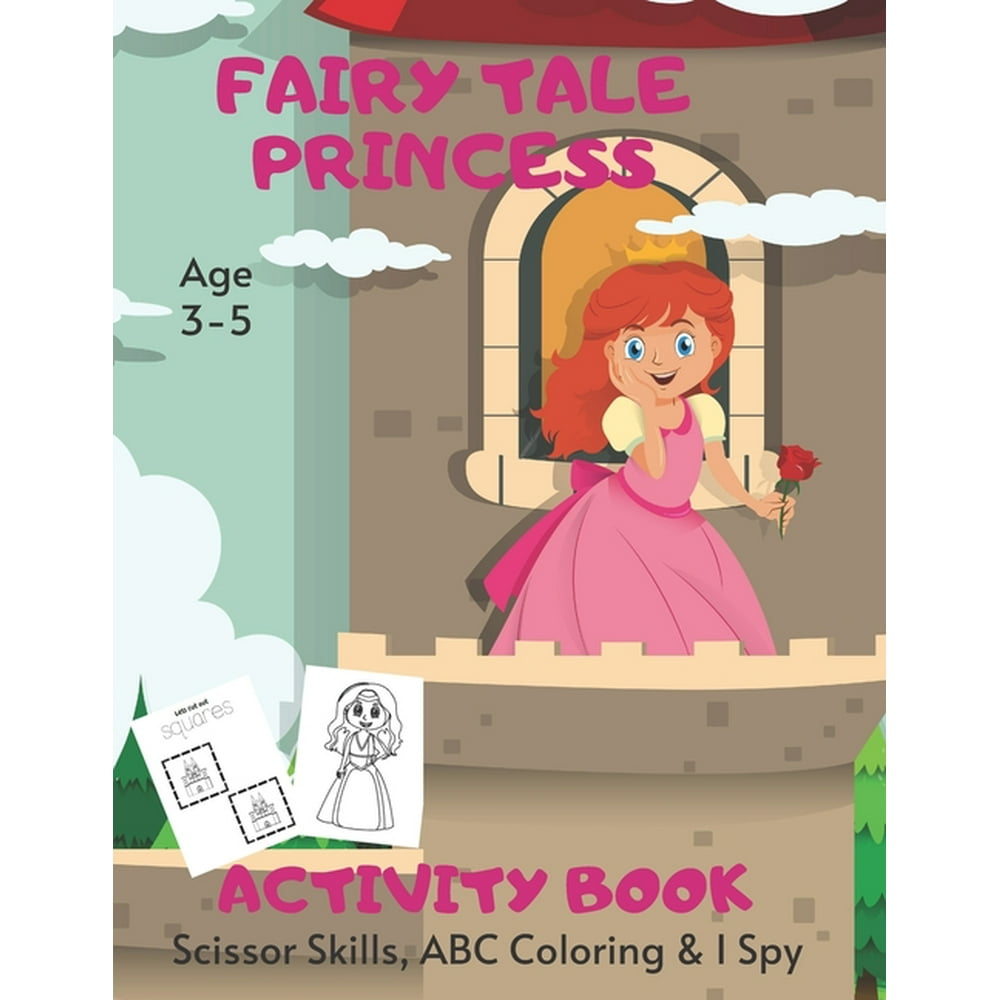 Activity Books Toddlers: Fairy Tale Princess Scissor Skills, ABC ...