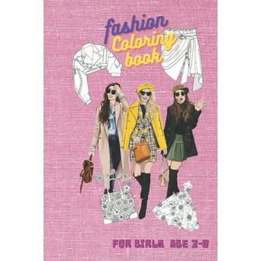 Fashion Coloring Books for Girls Ages 8-12 : Fashion Coloring Books for ...