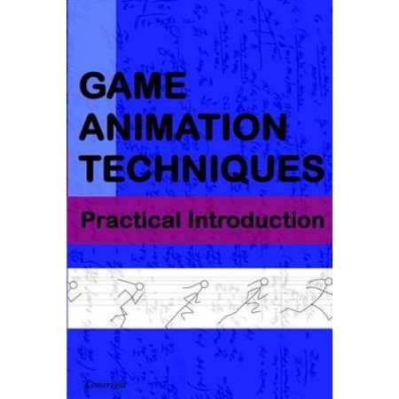 Game Animation Techniques: A Practical Introduction | Walmart Canada