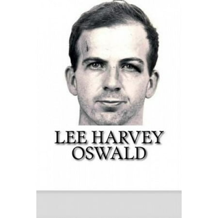 Lee Harvey Oswald: A Biography | Walmart Canada