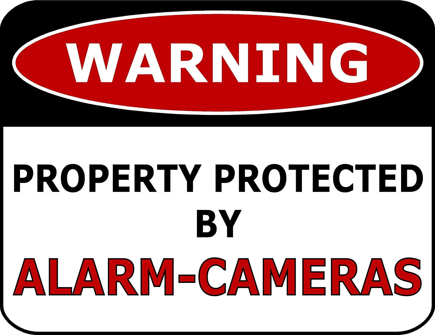 PCSCP Warning Property Protected By Alarm-Cameras 11 inch by 9.5 inch ...