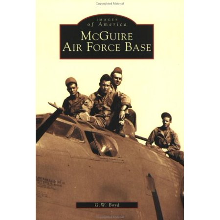McGuire Air Force Base (Images of America) | Walmart Canada