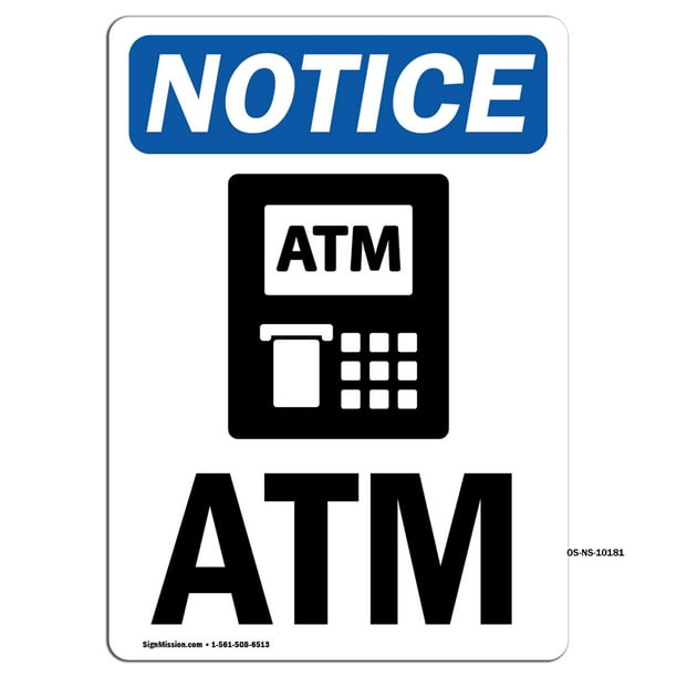 OSHA Notice Signs - Atm Sign With Symbol | Extremely Durable Made in ...