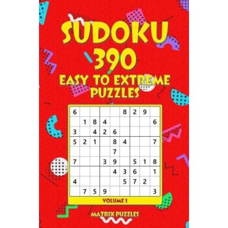 Sudoku: 390 Easy to Extreme Puzzles | Walmart Canada