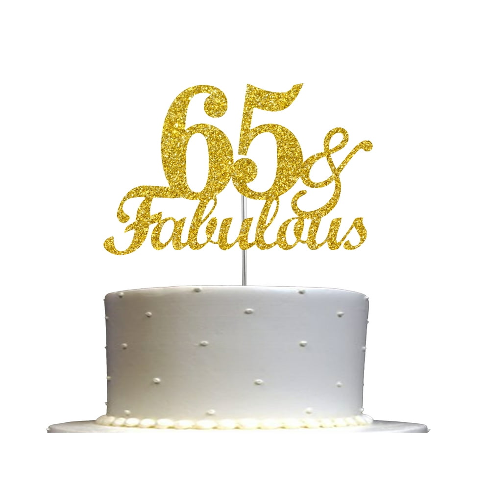 Fabulous & 65 Cake Topper Gold Glitter, 65th Birthday Party Decoration ...