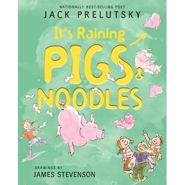 It's Raining Pigs & Noodles (Hardcover) - Walmart.com