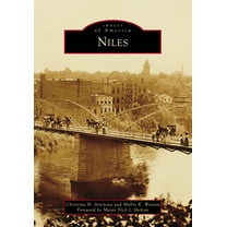 Images of America Niles, (Paperback) - Walmart.com