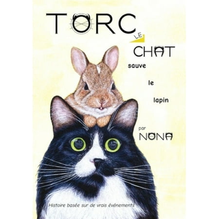 TORC le CHAT sauve le lapin [French] | Walmart Canada