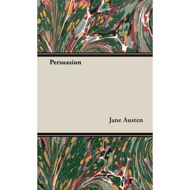 Persuasion: An Annotated Edition, (Hardcover) - Walmart.com