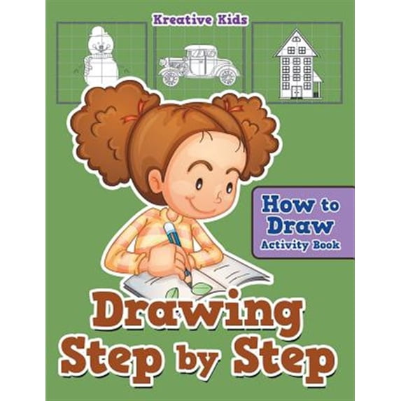 Pre-Owned Drawing Step by Step: How to Draw Activity Book (Paperback ...