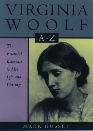 Pre-Owned Virginia Woolf A to Z: A Comprehensive Reference for Students ...