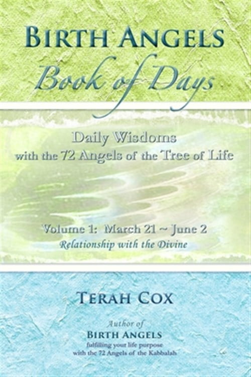 Pre-Owned BIRTH ANGELS BOOK OF DAYS - Volume 1: Daily Wisdoms with the ...