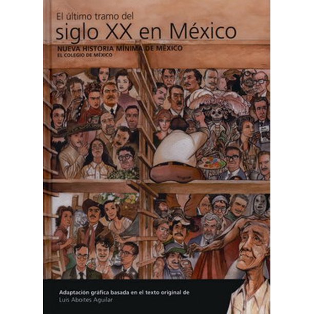 NUEVA HISTORIA MÍNIMA DE MÉXICO TURNER MX LUIS ABOITES AGUILAR ...