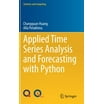 Wiley Finance: Derivatives Analytics with Python: Data Analysis, Models, Simulation, Calibration ...