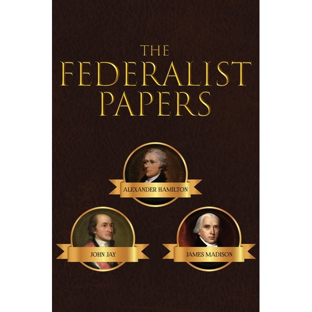 The Federalist Papers (Hardcover) - Walmart.com - Walmart.com
