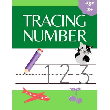 Number Tracing book for Preschoolers and kids ages 3-6: Number tracing ...