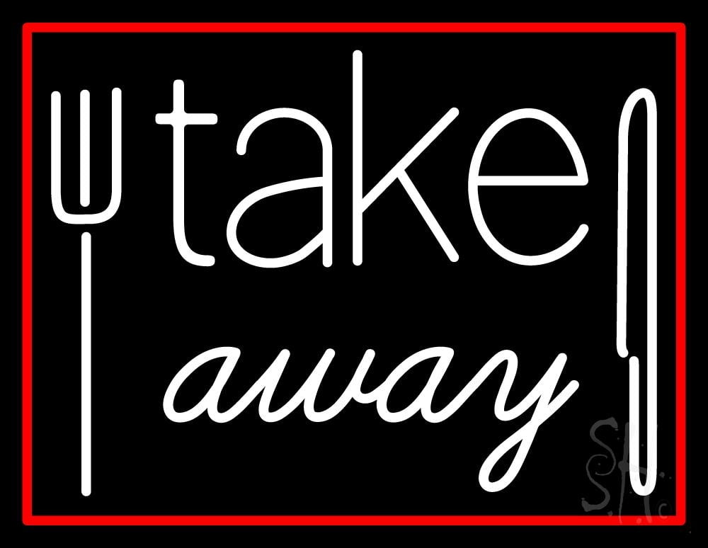 Take Away With Fork LED Neon Sign 15 x 19 - inches, Clear Edge Cut ...