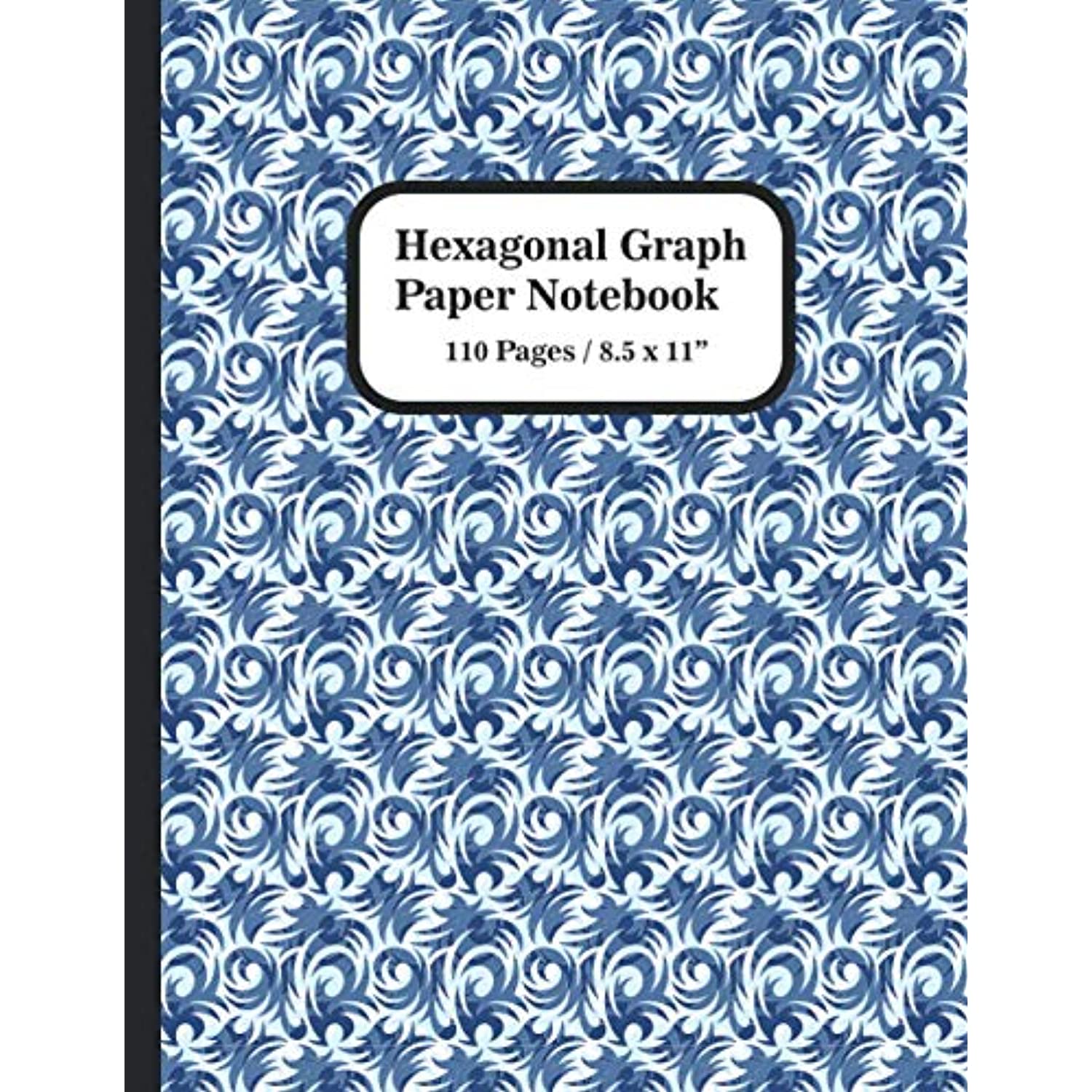 Hexagonal Graph Paper Notebook: 110 pages hexagon graph paper science ...