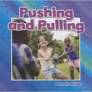 Amazing Science Motion: Push and Pull, Fast and Slow, (Paperback ...
