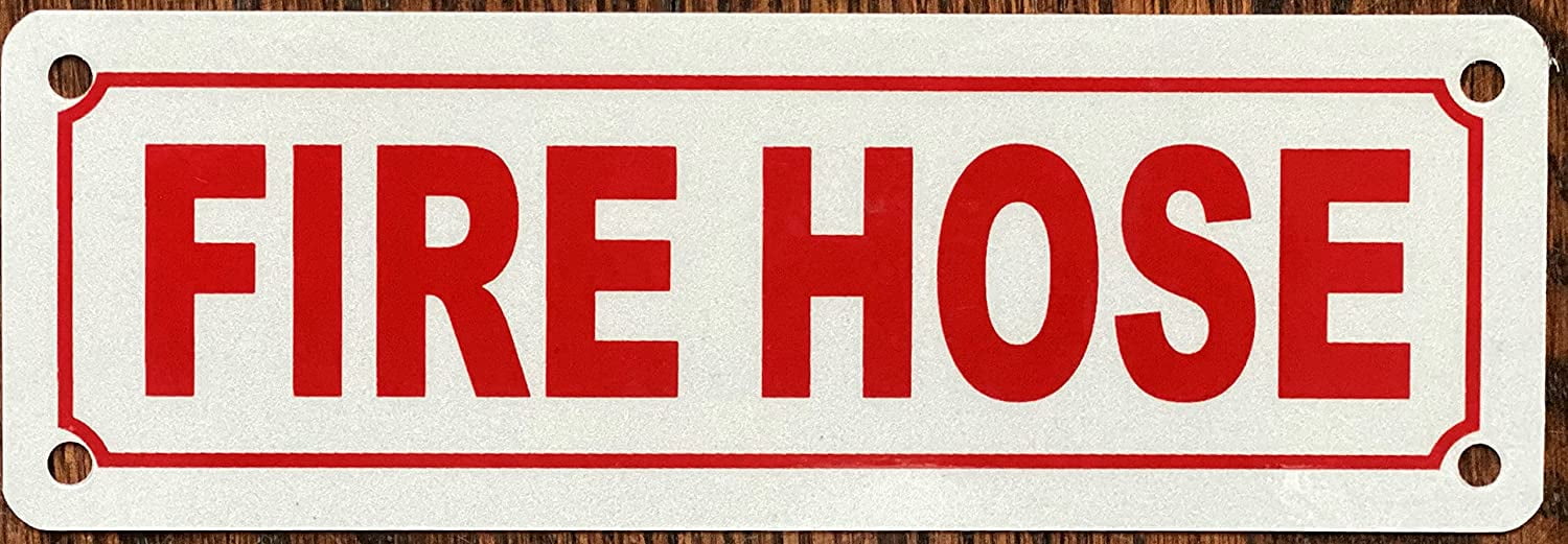 FIRE Hose Sign (White, Reflective !!, Aluminium 2X6) (ref-2201 ...