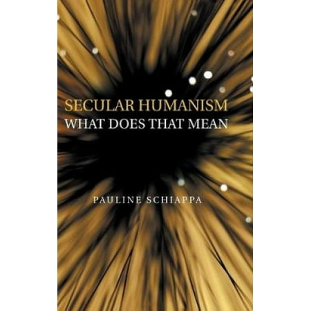 Secular Humanism What Does That Mean | Walmart Canada