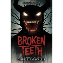 With Teeth: Stories of Horror and the Supernatural, (Paperback ...