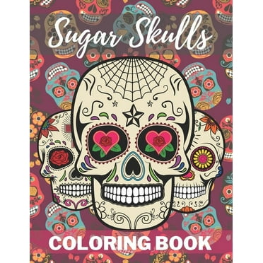 day of the sugar skull coloring book for adults relaxation : Dia de Los ...