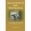 Ohio DMV Test Manual: Practice and Pass DMV Exams with over 300 ...