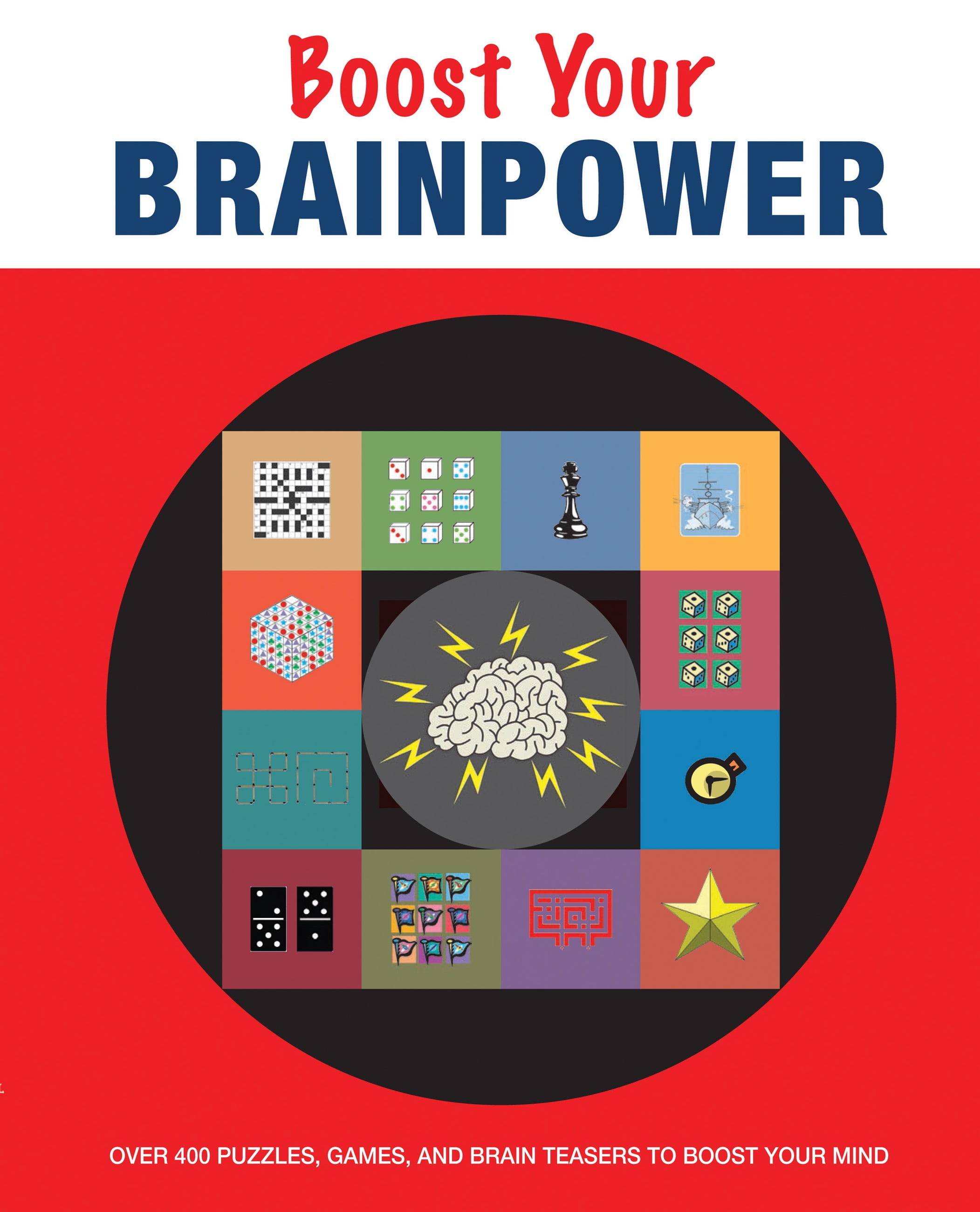 Boost Your Brainpower Over 400 Puzzles Games And Brain Teasers To boost-your-brainpower-over-400-puzzles-games-and-brain-teasers-to